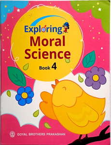 Exploring Moral Science Class- 4 (Old Like New Book): Buy Exploring ...