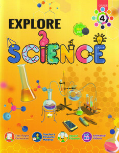 EXPLORE SCIENCE Grade - 4: Buy EXPLORE SCIENCE Grade - 4 by Suraj Gupta ...