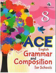 Ace English Grammar And Composition Class 8: Buy Ace English Grammar ...