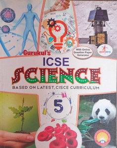 Gurukuls ICSE Science Based On Latest Cisce Curriculum Book 5: Buy ...