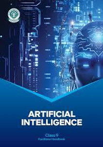 ARTIFICIAL INTELLIGENCE [Facilitator Handbook CLASS 9: Buy ARTIFICIAL ...