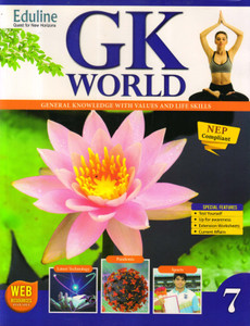 Eduline GK WORLD Class - 7 General Knowledge With Values And Life ...
