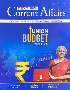 Next IAS Current Affairs English February 2023 - Union Budget 2023-24 A ...
