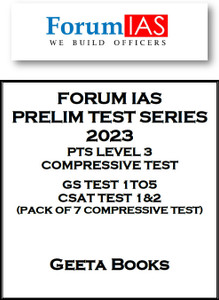 FORUM IAS PRELIM TEST SERIES 2023 PTS LEVEL 3 COMPRESSIVE TEST GS TEST ...