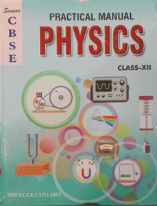 Samar Cbse Practical Manual Physics Class 12: Buy Samar Cbse Practical ...