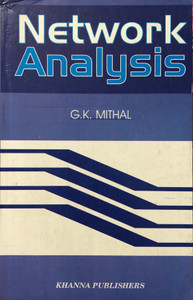Network Analysis: Buy Network Analysis by G. K. Mithal at Low Price in ...