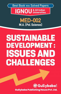 IGNOU MED-02 - Sustainable Development: Issues And Challenges, Latest ...