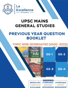 LA EXCELLENCE UPSC MAINS General Studies Paper 1- 4 Previous Year ...