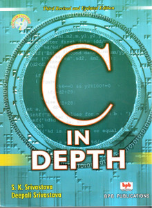 C In Depth: Buy C In Depth by S.K. Srivastava, Deepali Srivastrava at ...