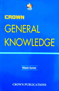Crown General Knowledge (Highly Useful For All Competition Exams ...