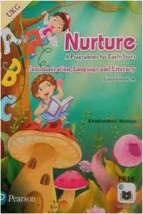 Pearson Nurture - Communication, Language And Literacy Coursebook A UKG ...