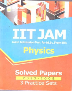 Arihant Iit Jam Physics Solved Papers [2023-2005] 3 Practice Sets: Buy ...