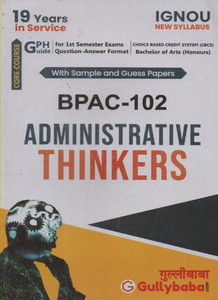 Gullybaba Ignou Bpac-102 Administrative Thinkers For Bachelor Of Arts ...