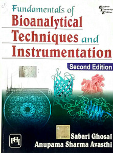 Fundamentals Of Bioanalytical Techniques And Instrumentation (Old Used ...