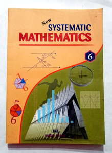 New Systematic Mathematics Class-6(Old Like New Book): Buy New ...
