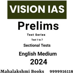 VISION IAS Prelims Test Series Test 1-7 (2024) Sectional Tests: Buy ...
