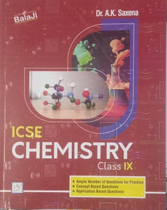 Icse Chemistry Class-Ix: Buy Icse Chemistry Class-Ix by DR. A.K. SAXENA ...