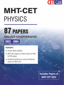 MHT-CET Score Booster - Physics (Latest Edition-Includes 2022-2004 ...