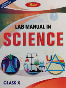 Rohit Laboratory Manual In Science Class 10: Buy Rohit Laboratory ...