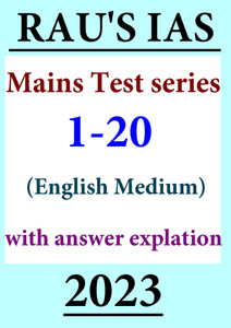 RAU'S IAS Mains Test Series 1-20 With Answer Explanation (2023 ...