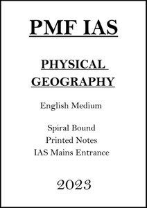 PMFIAS-Physical Geography Optional Printed Notes Of First-Edition In ...