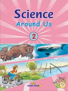 Sultan Chand Science Around Us Class 2: Buy Sultan Chand Science Around ...