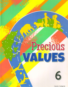 Future Kids, Precious Values For Class - 6: Buy Future Kids, Precious ...