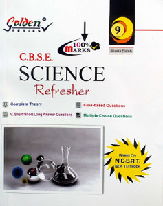 Golden Series Class 9 CBSE Science Refresher Guide Based On CBSE ...