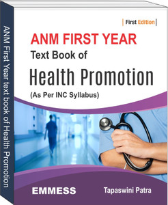 ANM First Year Text Book Of Health Promotion (As Per INC Syllabus): Buy ...