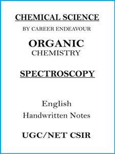 Career Endeavour Spectroscopy Organic Chemistry Notes For UGC-NET CSIR ...