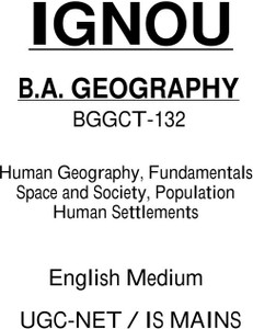 IGNOU BA BGGCT-132 Geography Printed Notes In English Medium For IAS ...