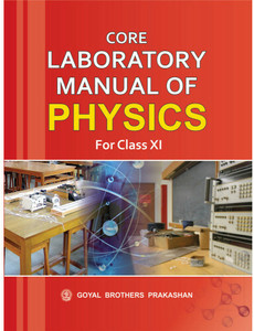 Core Laboratory Manual Of Physics For Class XI: Buy Core Laboratory ...