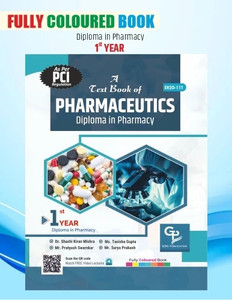 Pharmaceutics - Fully Coloured Book For D. Pharma 1st Year (As Per Pci ...