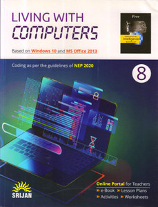 Living With Computer Class - 8: Buy Living With Computer Class - 8 by ...