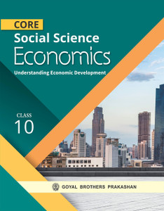 Core Social Science Economics Understanding Economic Development For ...