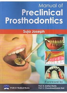 Manual Of Preclinical Prosthodontics 1st Ed 2020 Paperback – 1 January ...