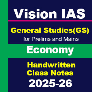 Vision IAS Economy General Studies For Prelims And Mains Handwritten ...