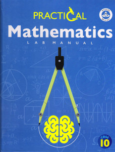 Ananda Bharati, Practical Mathematics Lab Manual For CBSE Class - 10 ...