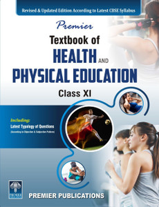 Health And Physical Education Group|Class 11th | English Medium|Premier ...
