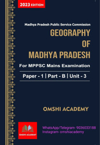 MPPSC MAINS (English) Geography Of Madhya Pradesh Paper-1 Part-B Unit-3 ...