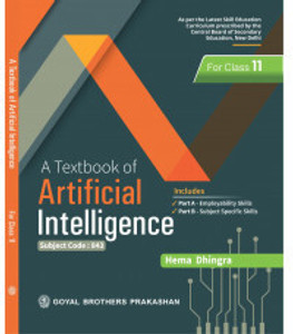 A Textbook Of Artificial Intelligence For Class 11 For 2023-24 ...