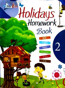Star Kids Holiday Homework Book - 2: Buy Star Kids Holiday Homework ...