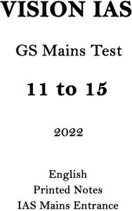 Vision IAS Mains Test Series 11 To 15 In English For UPSC Entrance: Buy ...