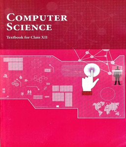 NCERT Computer Textbook For Class 12th Computer Science Book LATEST ...