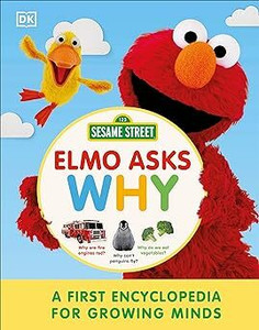 Sesame Street Elmo Asks Why?: Buy Sesame Street Elmo Asks Why? by DK ...