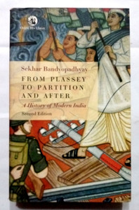 From Plassey To Partition And After A History Of Modern India (Old Used ...