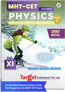 MHT-CET Triumph Physics Book For Engineering And Pharmacy Entrance Exam ...