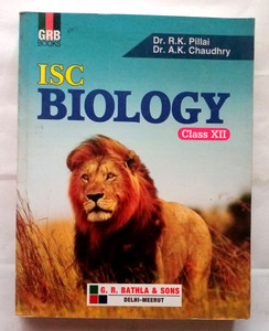 Isc Biology Class-Xii (Old Used Book): Buy Isc Biology Class-Xii (Old ...