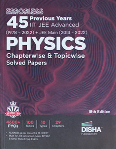 45 Previous Years IIT JEE Advanced Physics Disha Publication: Buy 45 ...