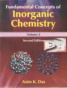 Fundamental Concepts Of Inorganic Chemistry (Volume - 2) 2nd Edition By ...